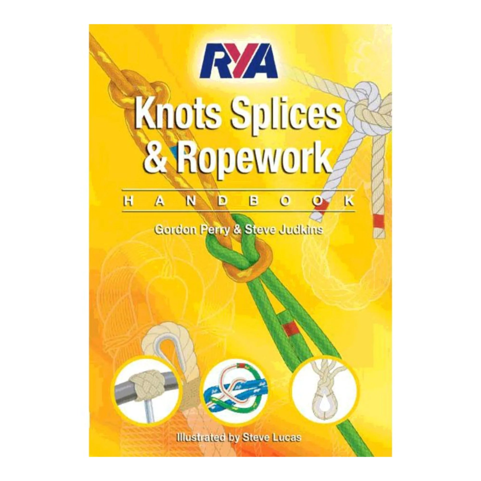 RYA G63 RYA Knots, Splices & Ropework Handbook